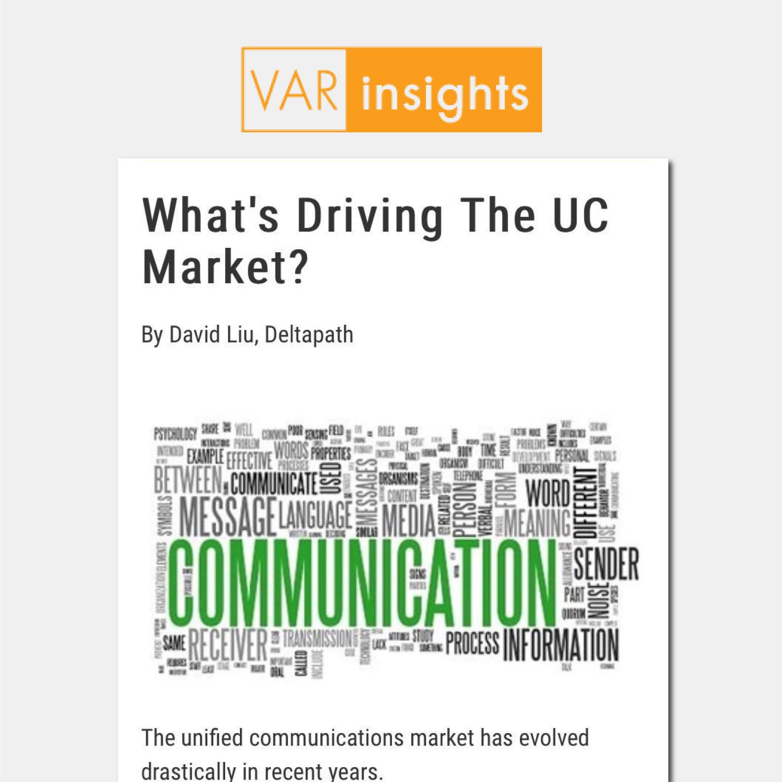 VARinsights: What's Driving The UC Market? - Deltapath